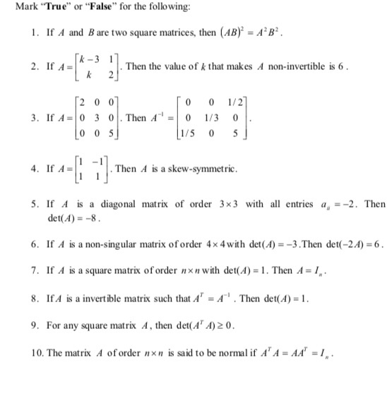 Solved Mark True or False" for the following: If A and B are | Chegg.com