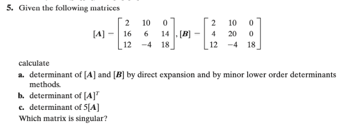 Solved 5. Given the following matrices | Chegg.com