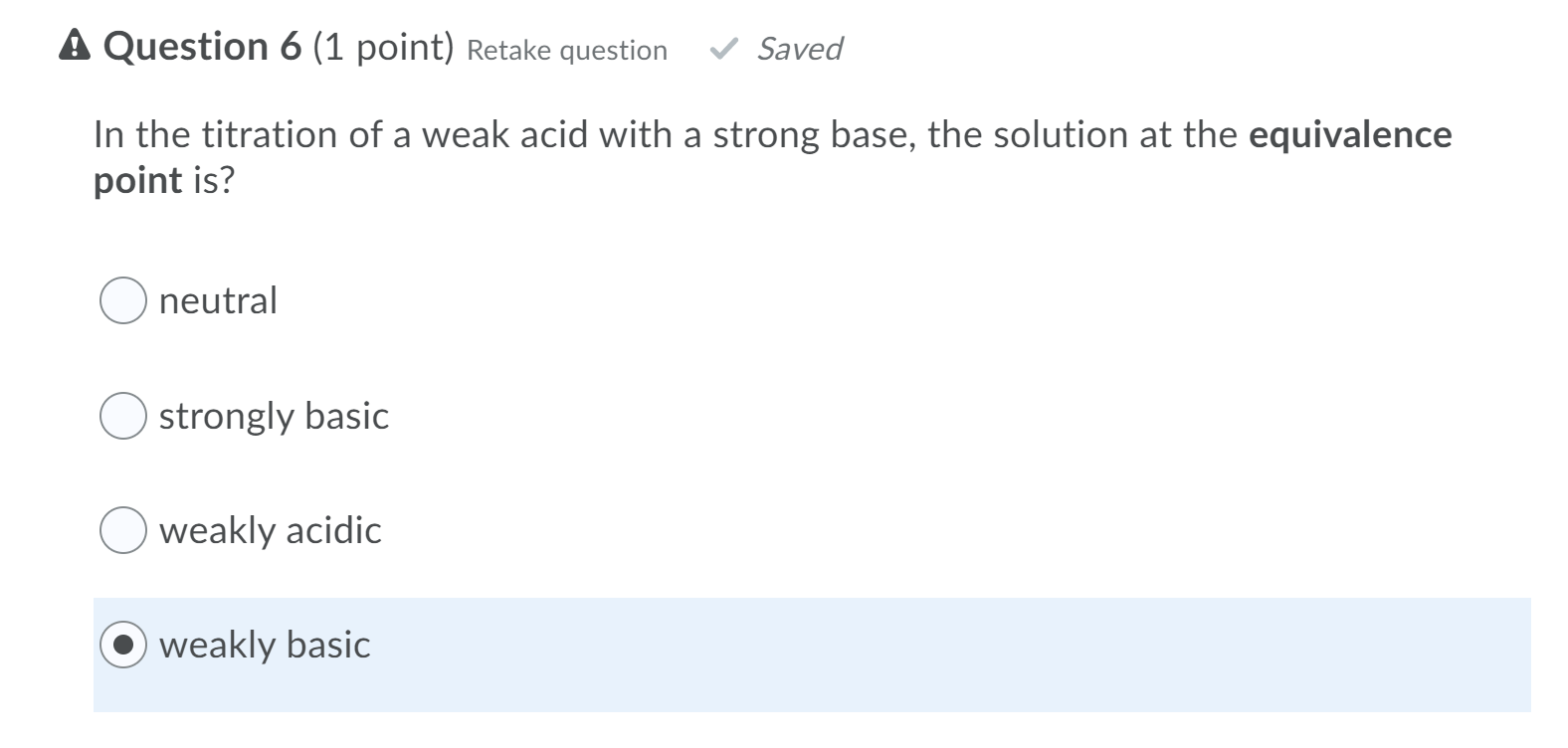 Solved A Question 6 (1 point) Retake question Saved In the | Chegg.com