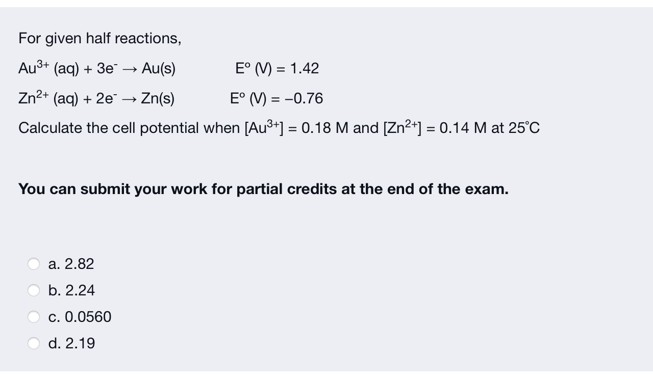 Solved For given half reactions, | Chegg.com