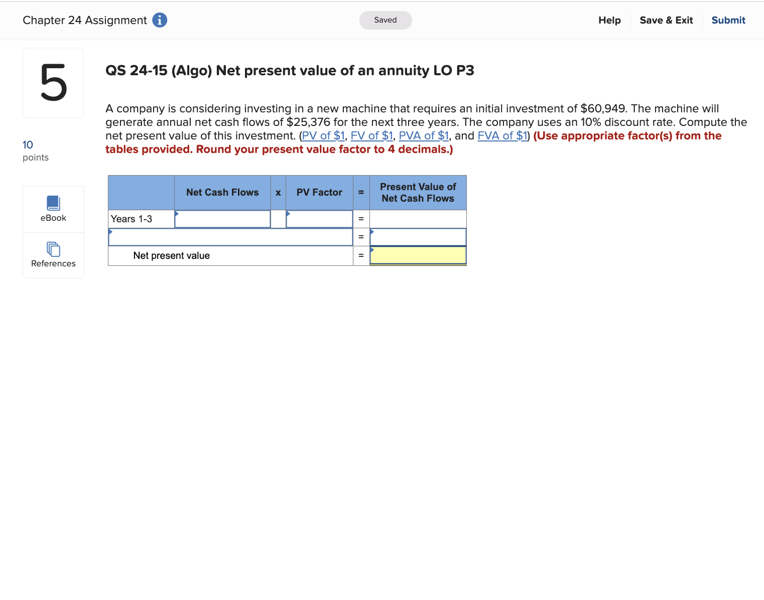 Solved QS 24-15 (Algo) Net present value of an annuity LO P3 | Chegg.com