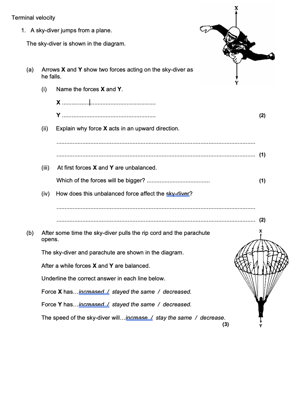 Solved (a) Arrows X and Y show two forces acting on the | Chegg.com