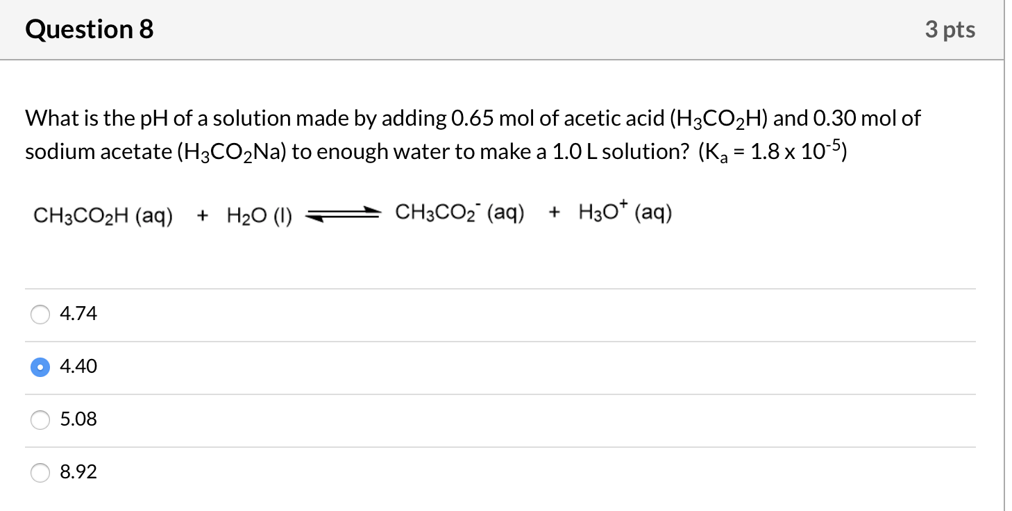 Solved Question 8 3 pts What is the pH of a solution made by | Chegg.com