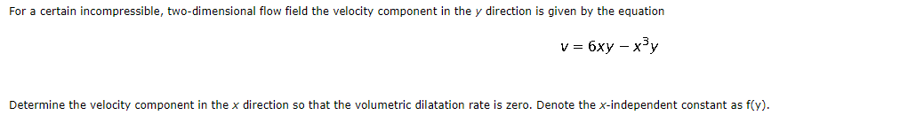 Solved For a certain incompressible, two-dimensional flow | Chegg.com