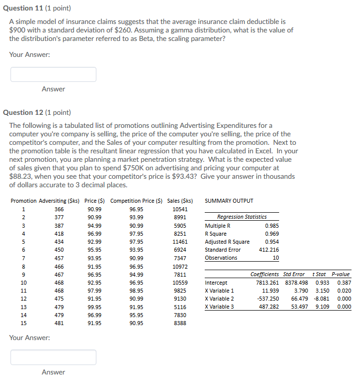 Solved Question 11 (1 point) A simple model of insurance | Chegg.com