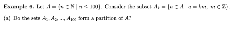 Solved Example 6. Let A={n∈N∣n≤100}. Consider the subset | Chegg.com