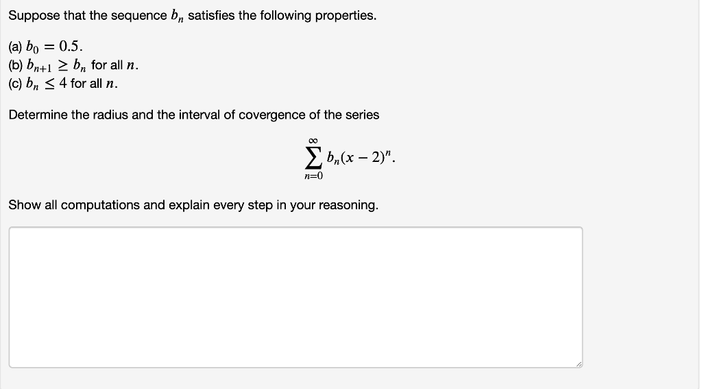 Solved Suppose that the sequence bn satisfies the following | Chegg.com