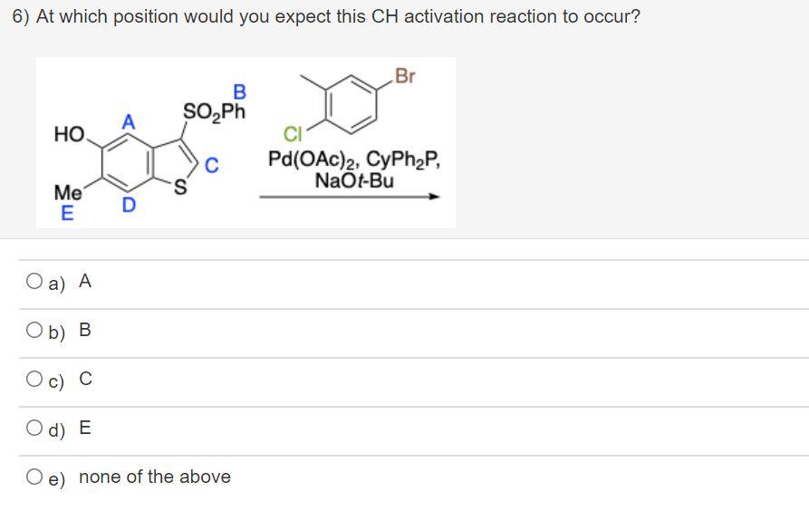 Solved 6) At which position would you expect this CH | Chegg.com