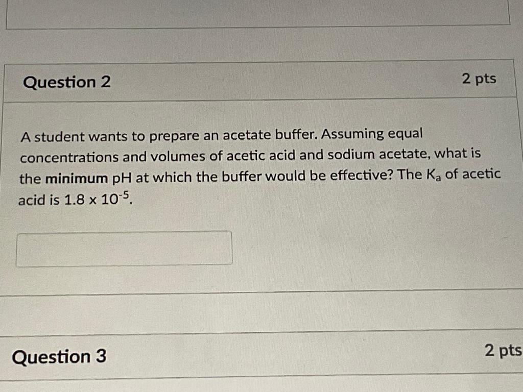 Solved A student wants to prepare an acetate buffer. | Chegg.com