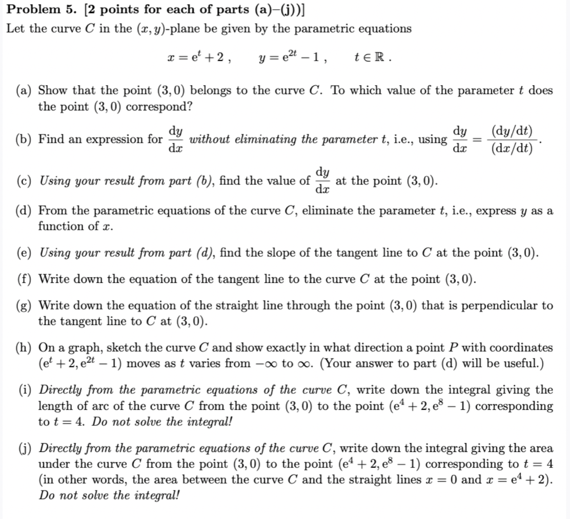 Solved Problem 5. (2 points for each of parts (a)–(i))] Let | Chegg.com
