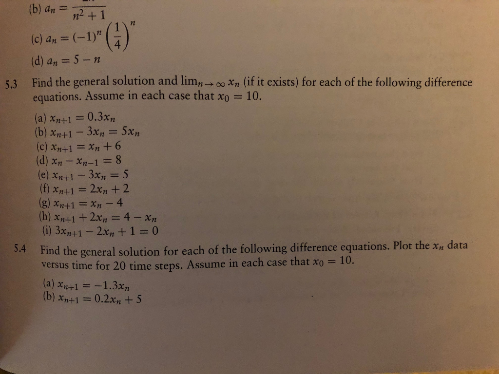 Solved find the general solution and lim as n approaches | Chegg.com