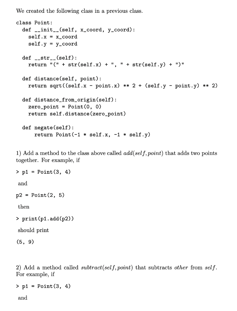 Solved We created the following class in a previous class. | Chegg.com
