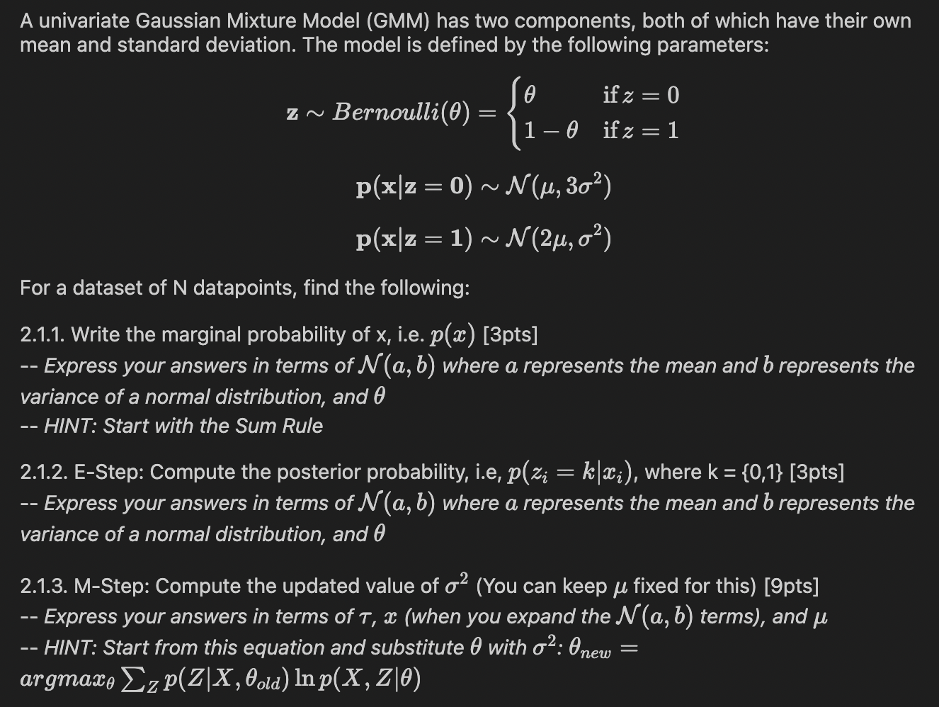 A univariate Gaussian Mixture Model (GMM) has two | Chegg.com