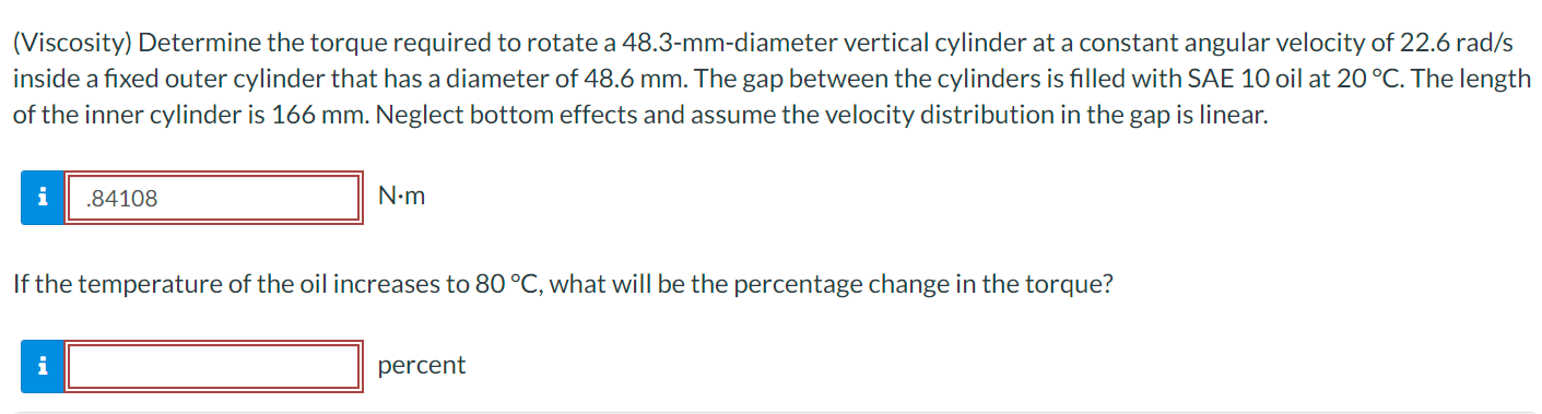 Solved (Viscosity) Determine the torque required to rotate a | Chegg.com
