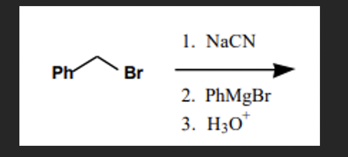 Solved 1. NaCN Ph Br 2. PhMgBr 3. Hz0 | Chegg.com