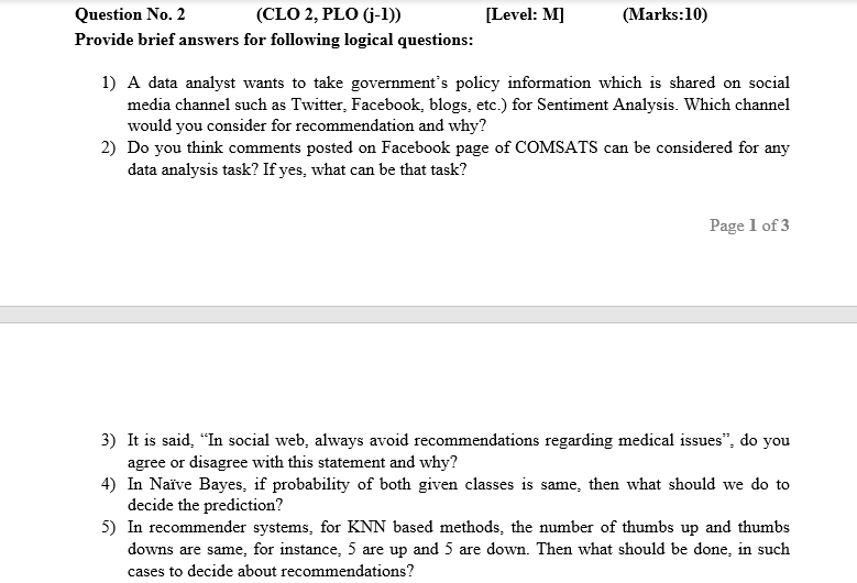 Solved Question No. 2 (CLO 2, PLO (3-1)) [Level: M] | Chegg.com