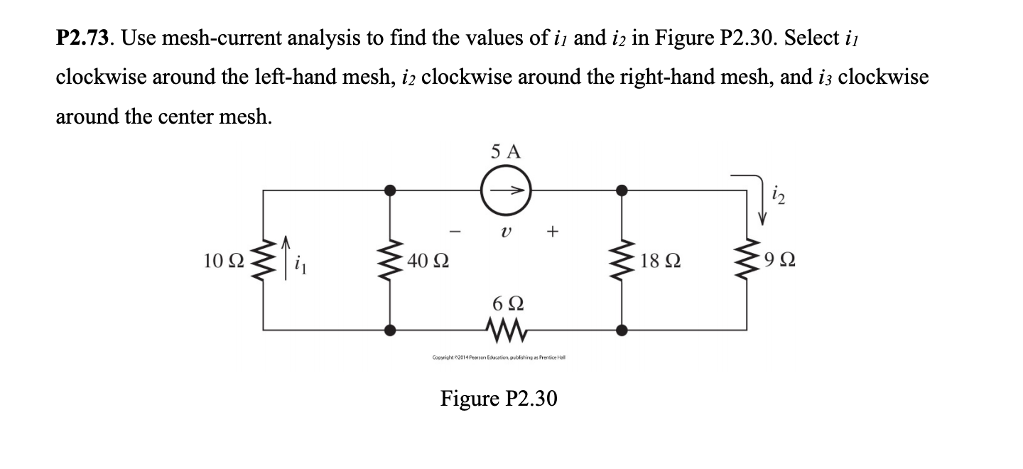 Solved P2.73. Use mesh-current analysis to find the values | Chegg.com