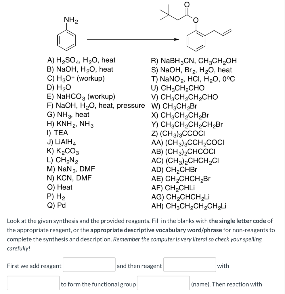 Solved NH2 A) H2SO4, H2O, heat R) NaBH3CN, CH3CH2OH B) NaOH, | Chegg.com