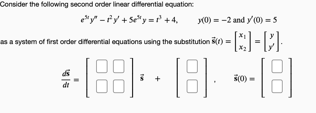 Solved Consider the following second order linear | Chegg.com