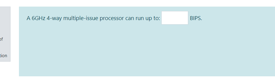 Solved A 6GHz 4-way multiple-issue processor can run up to: | Chegg.com
