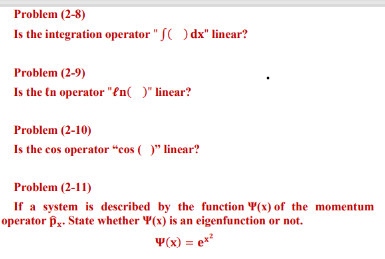 Solved Problem (2-8) Is the integration operator " ∫() dx" | Chegg.com
