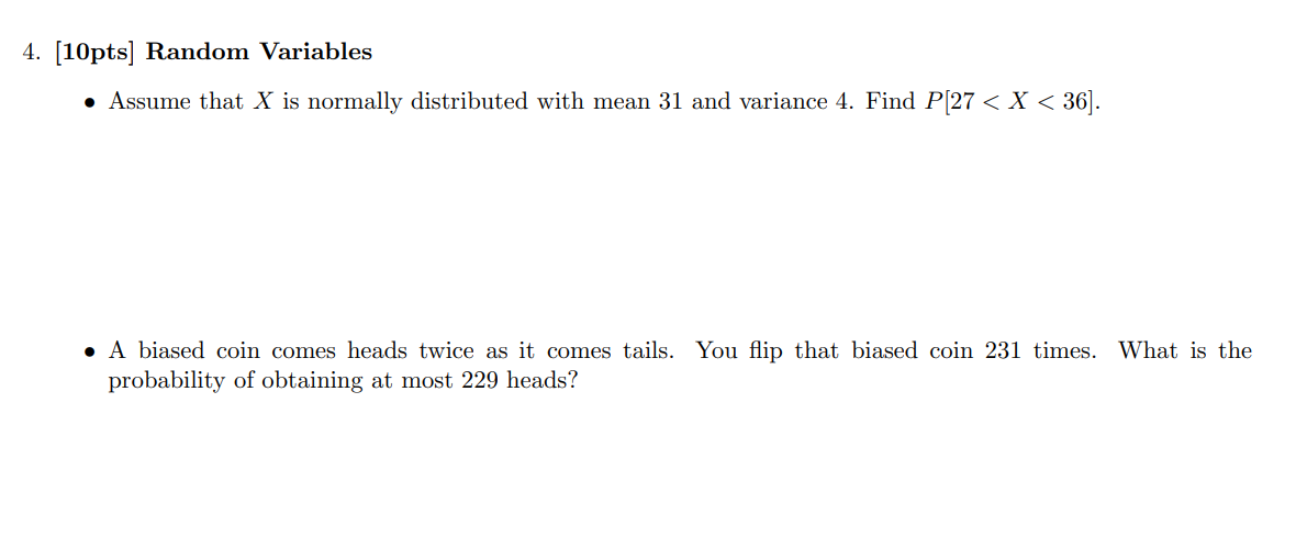 Solved 4. [10pts) Random Variables • Assume that X is | Chegg.com