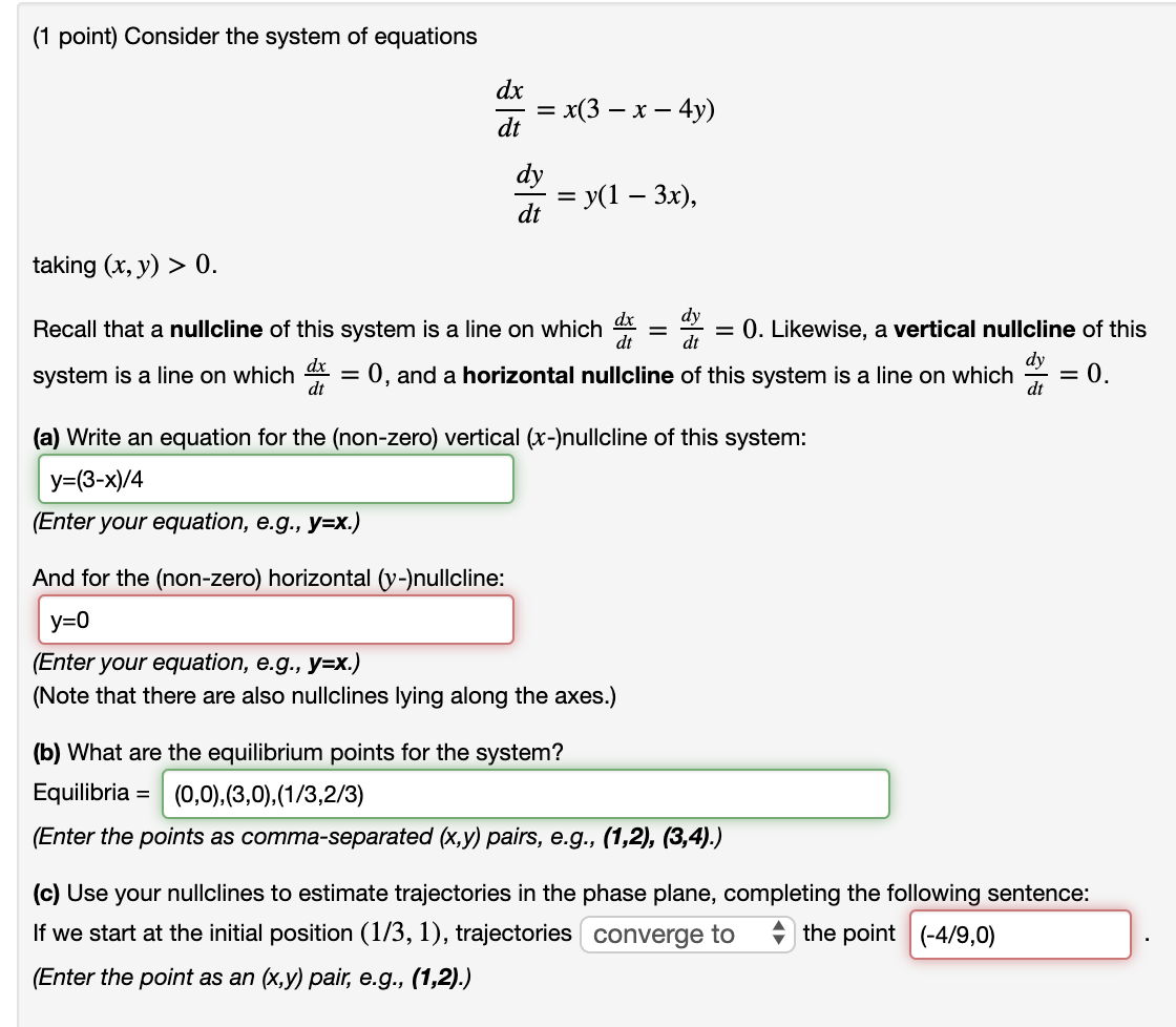 Solved (1 point) Consider the system of equations dx = x(3 – | Chegg.com