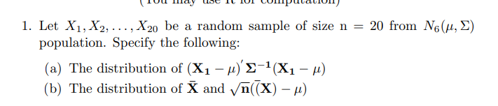 Solved 1. Let X1,X2,…,X20 be a random sample of size n=20 | Chegg.com