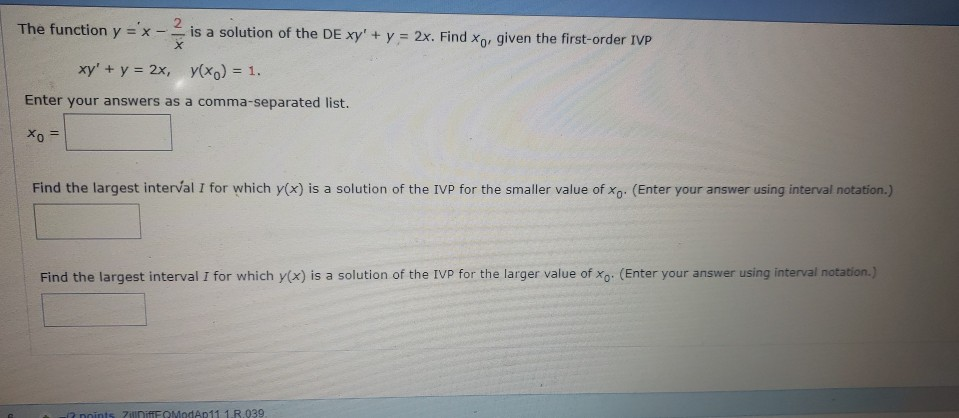Solved 2 The function y=x-is a solution of the DE xy' + y | Chegg.com