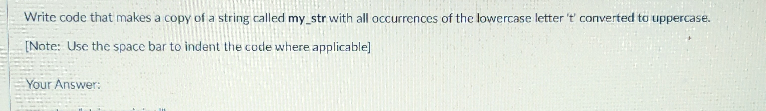 Solved Write code that makes a copy of a string called | Chegg.com