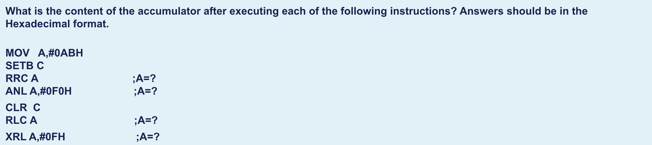 Solved What is the content of the accumulator after | Chegg.com
