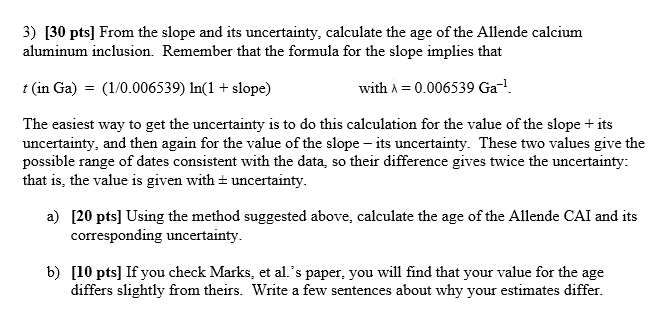 3) [30 pts] From the slope and its uncertainty, | Chegg.com