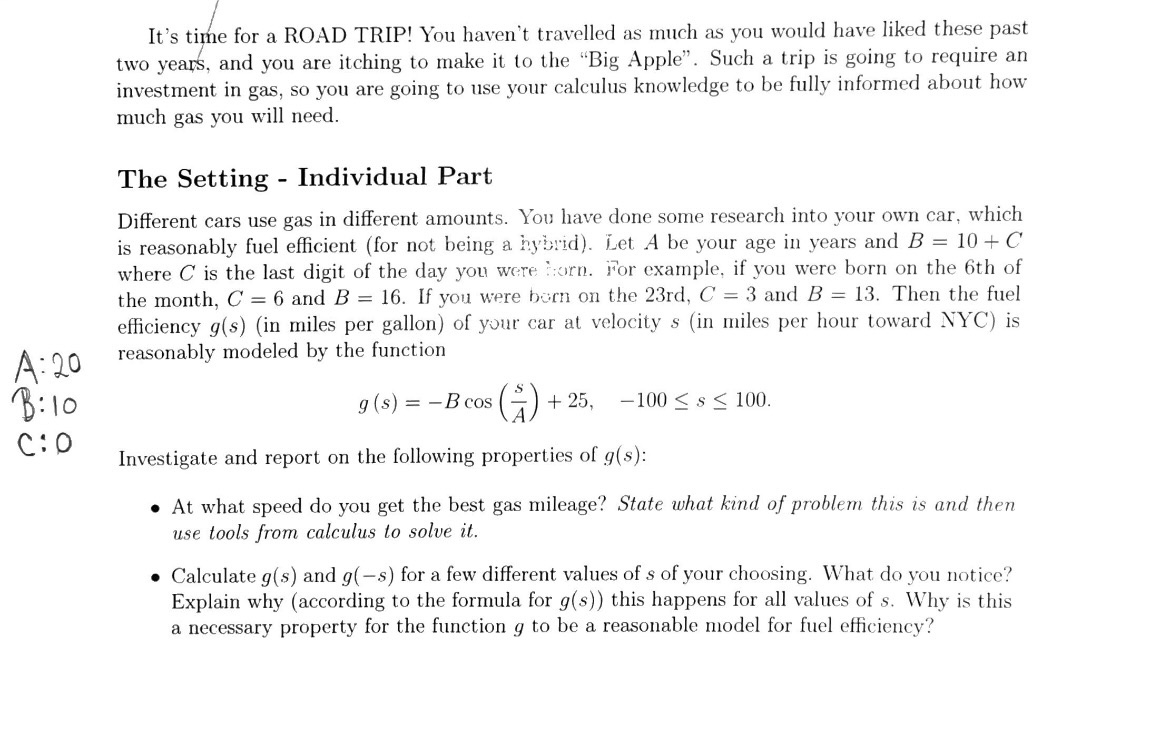 Solved It's time for a ROAD TRIP! You haven't travelled as | Chegg.com