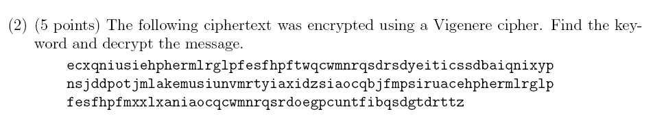 Solved (2) (5 points) The following ciphertext was encrypted | Chegg.com