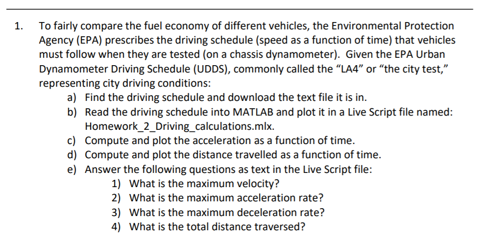 1. To fairly compare the fuel economy of different | Chegg.com