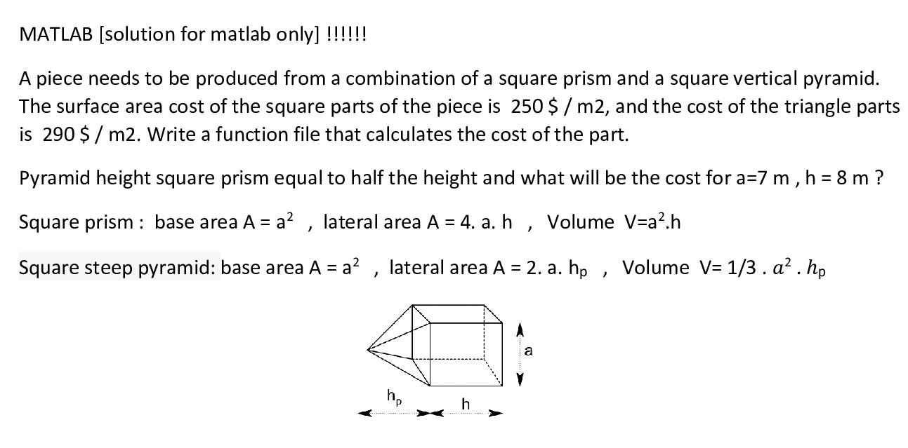 Solved MATLAB [solution for matlab only) !!!!!! A piece | Chegg.com