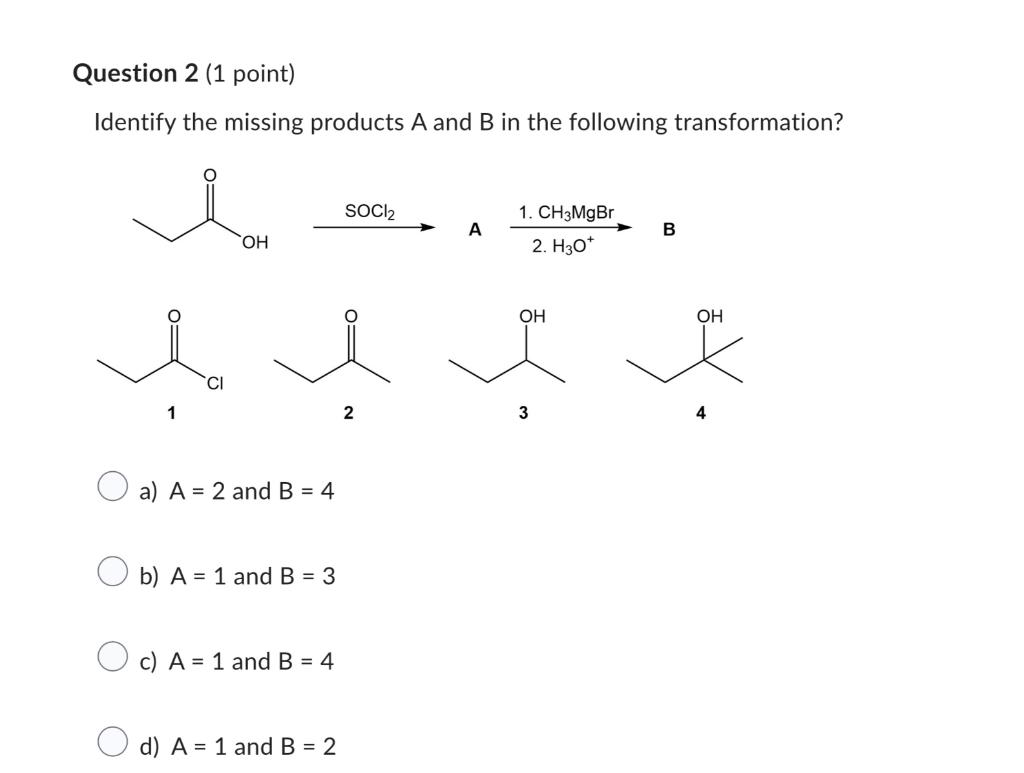 Solved Identify the missing products A and B in the | Chegg.com