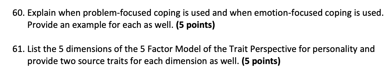 Solved 60. Explain when problem-focused coping is used and | Chegg.com
