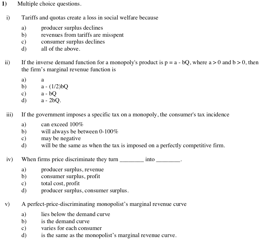 Solved 1) Multiple choice questions. i) Tariffs and quotas | Chegg.com
