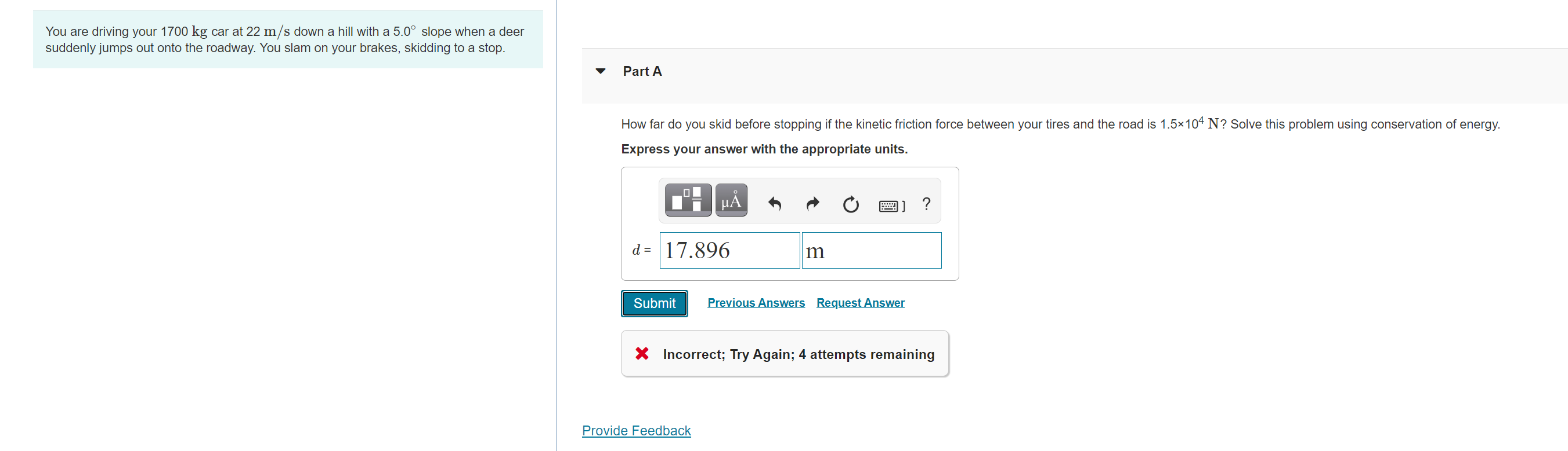 Solved Part A A 54 g ice cube can slide without friction up | Chegg.com
