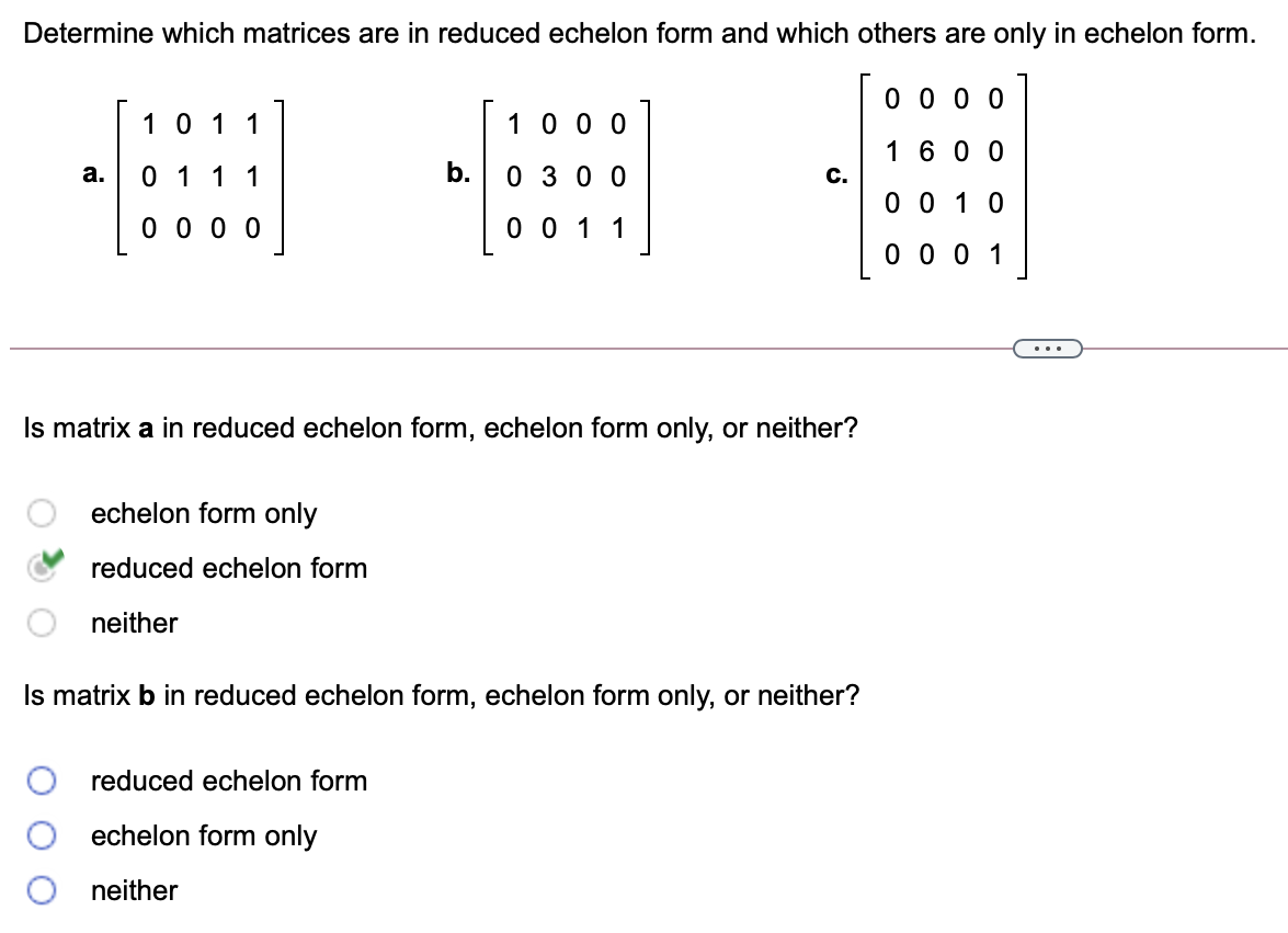 Solved Determine which matrices are in reduced echelon form | Chegg.com