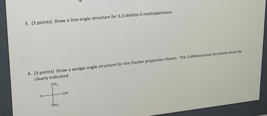 Solved 3. (3 points) Draw a line-angle structure for | Chegg.com