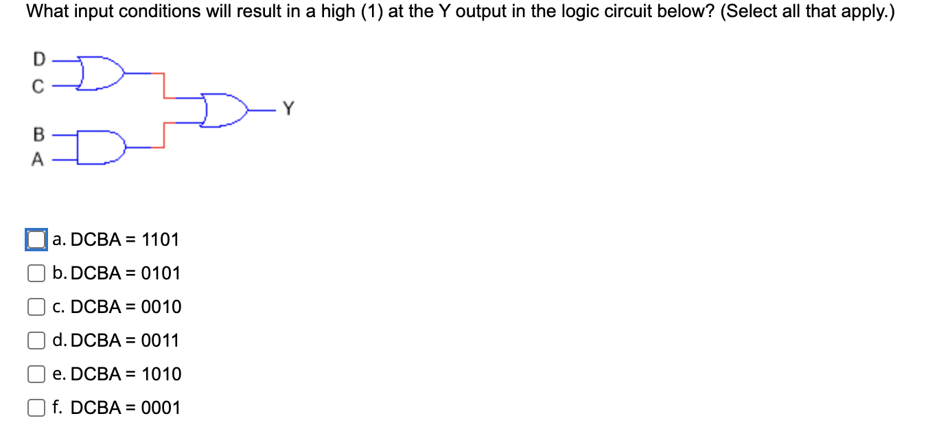 Solved What input conditions will result in a high (1) at | Chegg.com