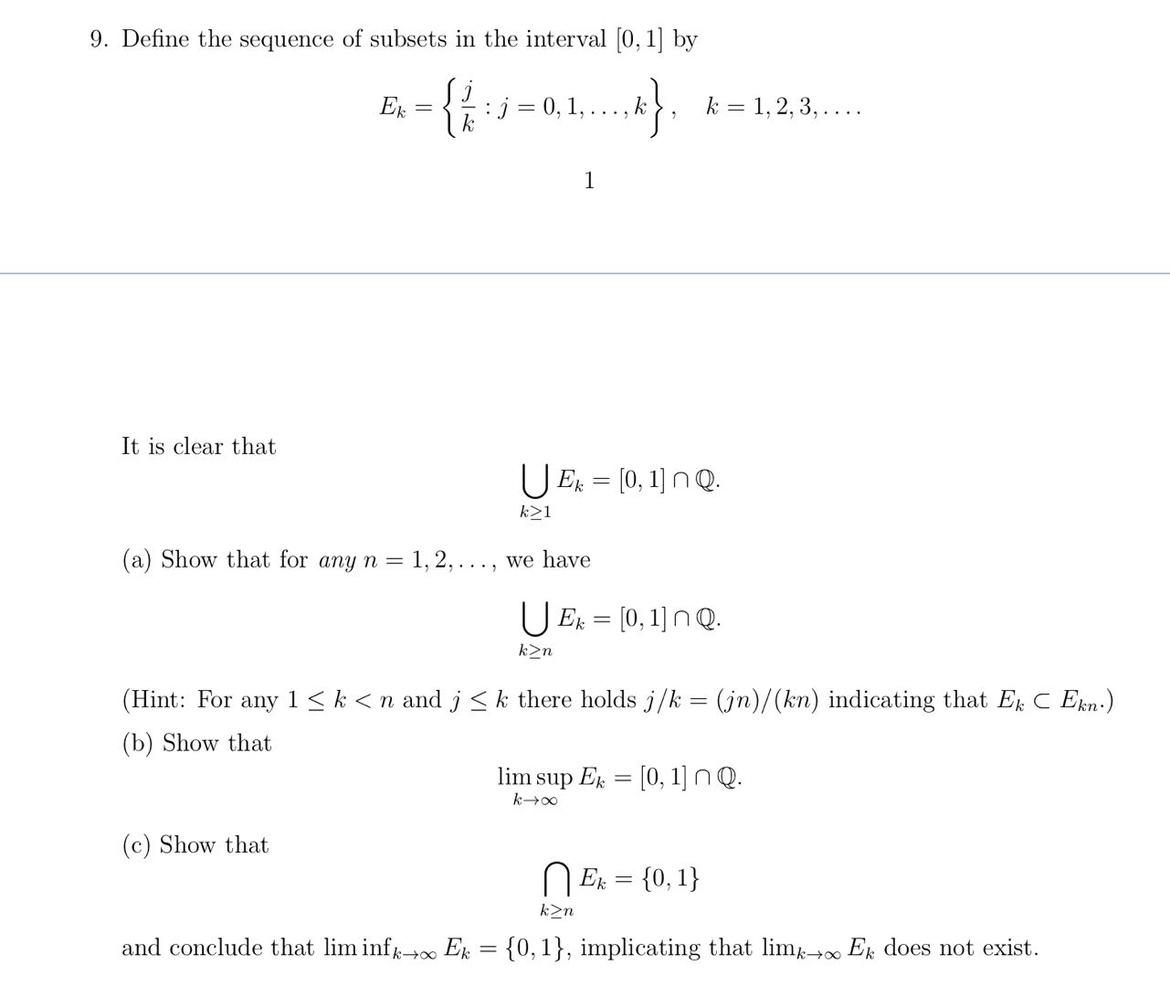 Solved 9. Define the sequence of subsets in the interval | Chegg.com