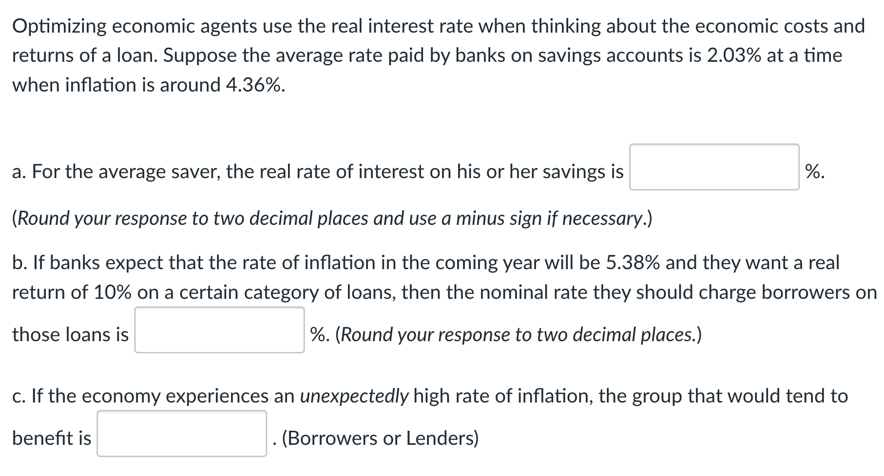 Solved Optimizing economic agents use the real interest rate | Chegg.com