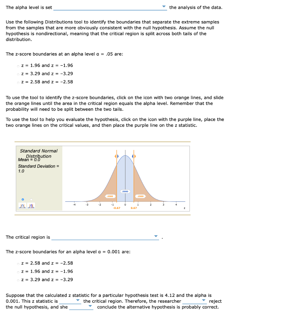Solved The alpha level is set the analysis of the data. Use | Chegg.com