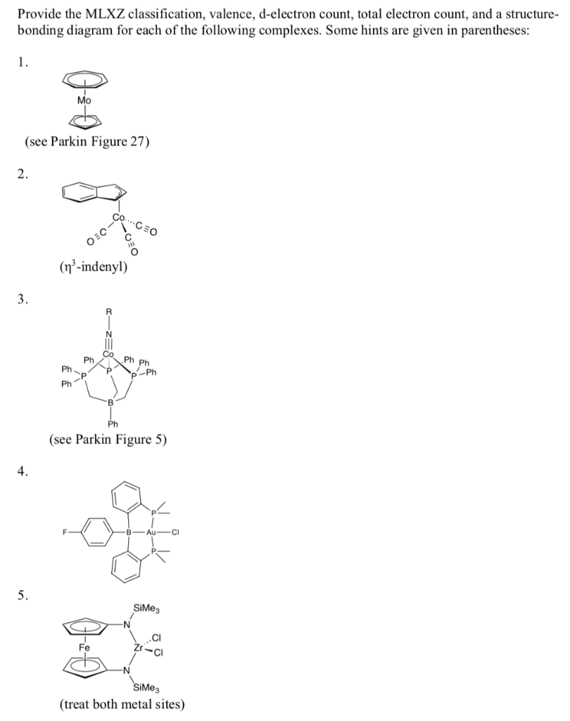 Provide the MLXZ classification, valence, d-electron | Chegg.com