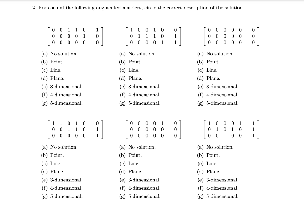Solved 2. For each of the following augmented matrices, | Chegg.com
