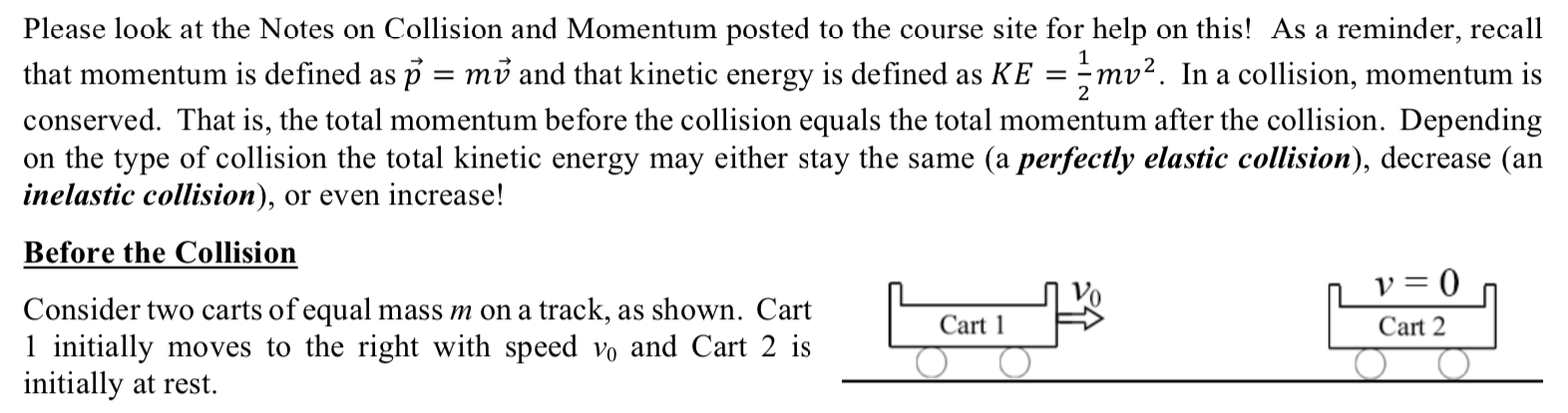 Solved Please look at the Notes on Collision and Momentum | Chegg.com