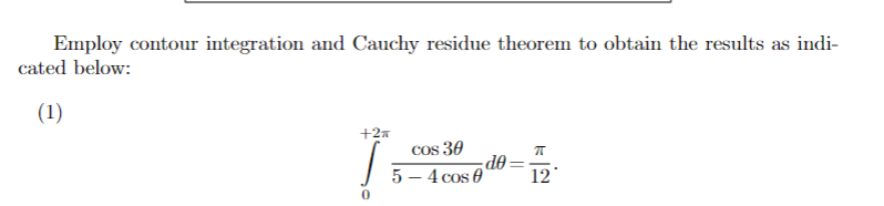 Solved Employ contour integration and Cauchy residue theorem | Chegg.com